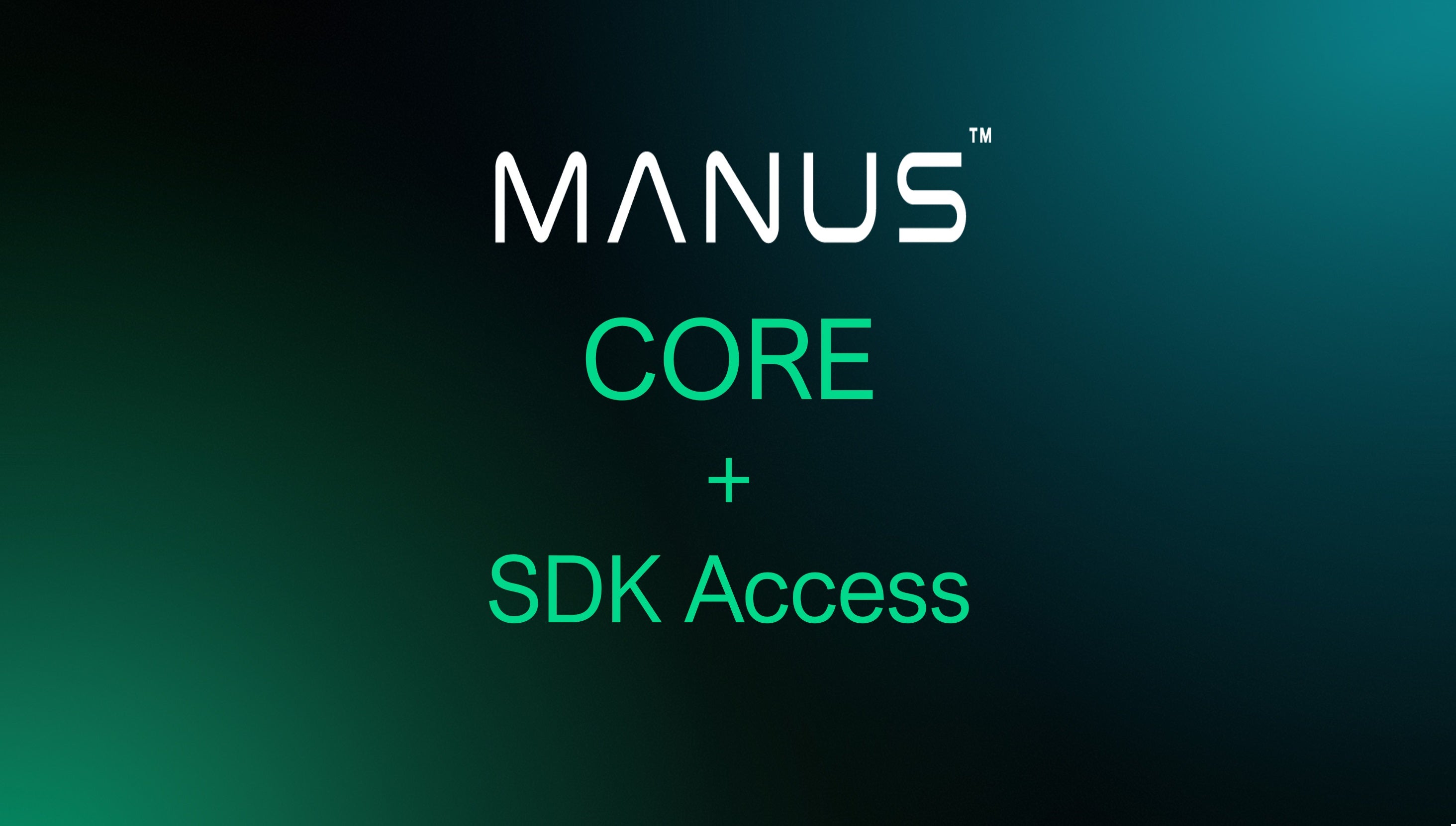 Manus Core Plus SDK Software License | Channel XR